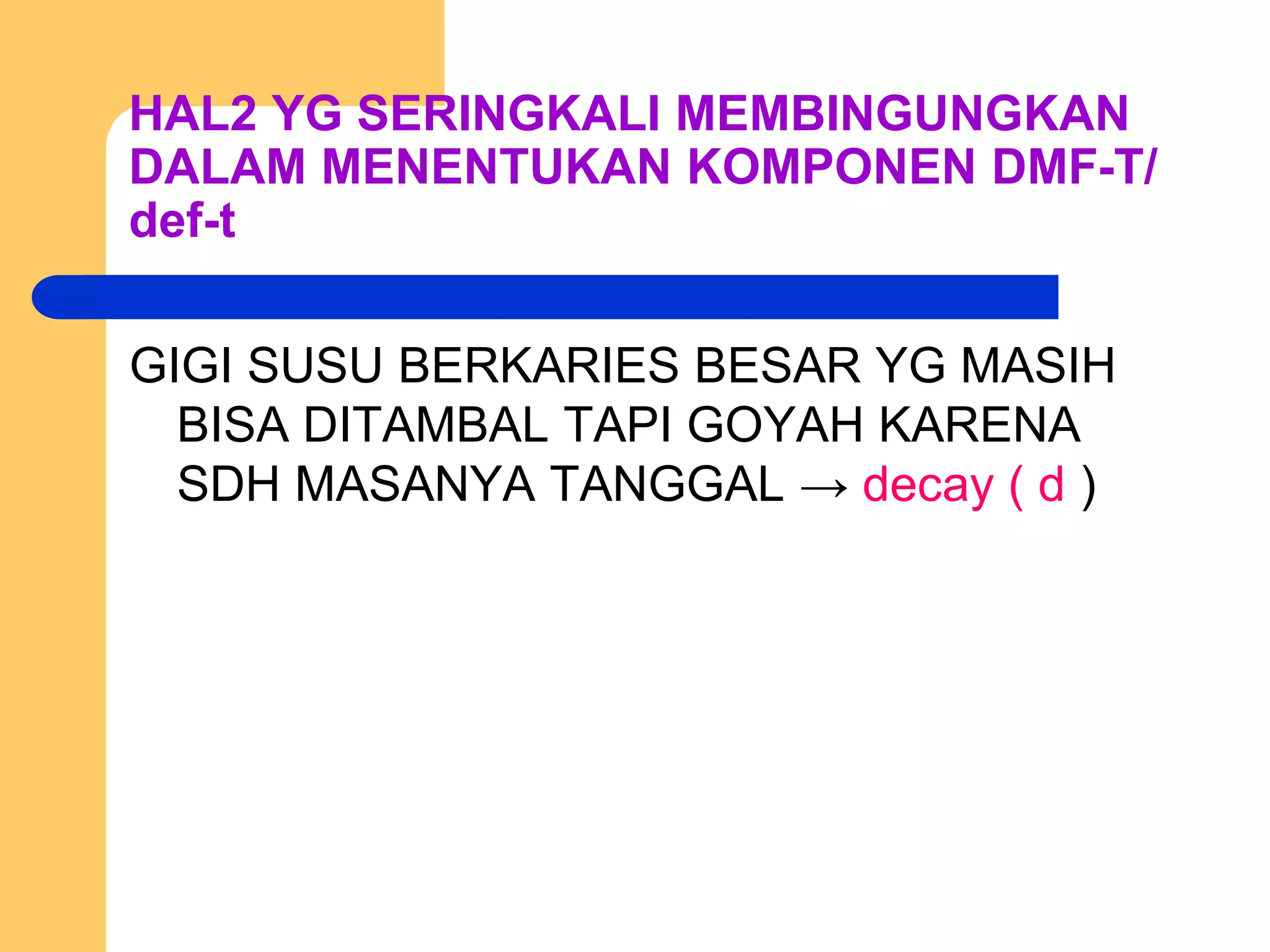 INDEKS DMF - T.ppt