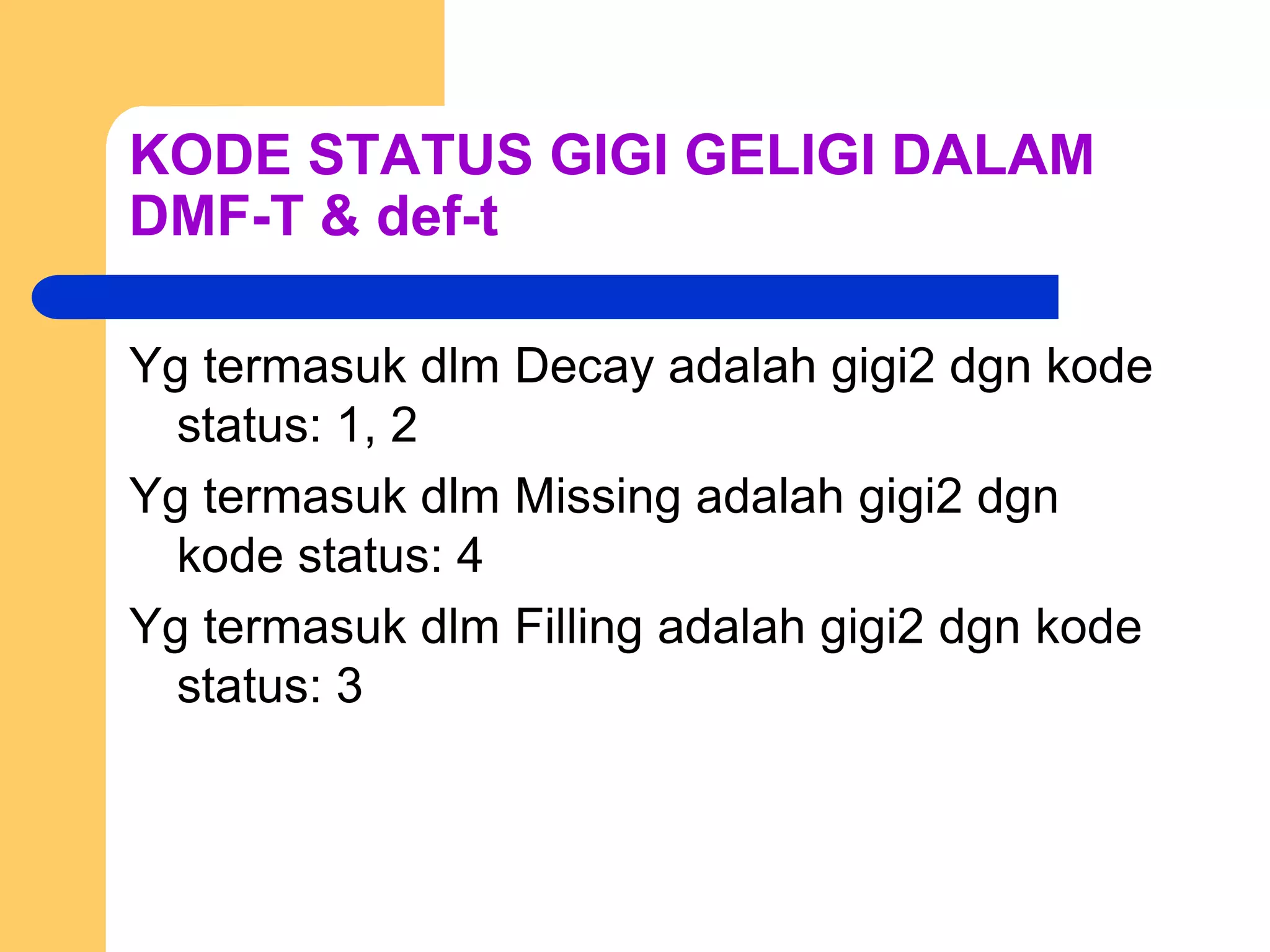 INDEKS DMF - T.ppt
