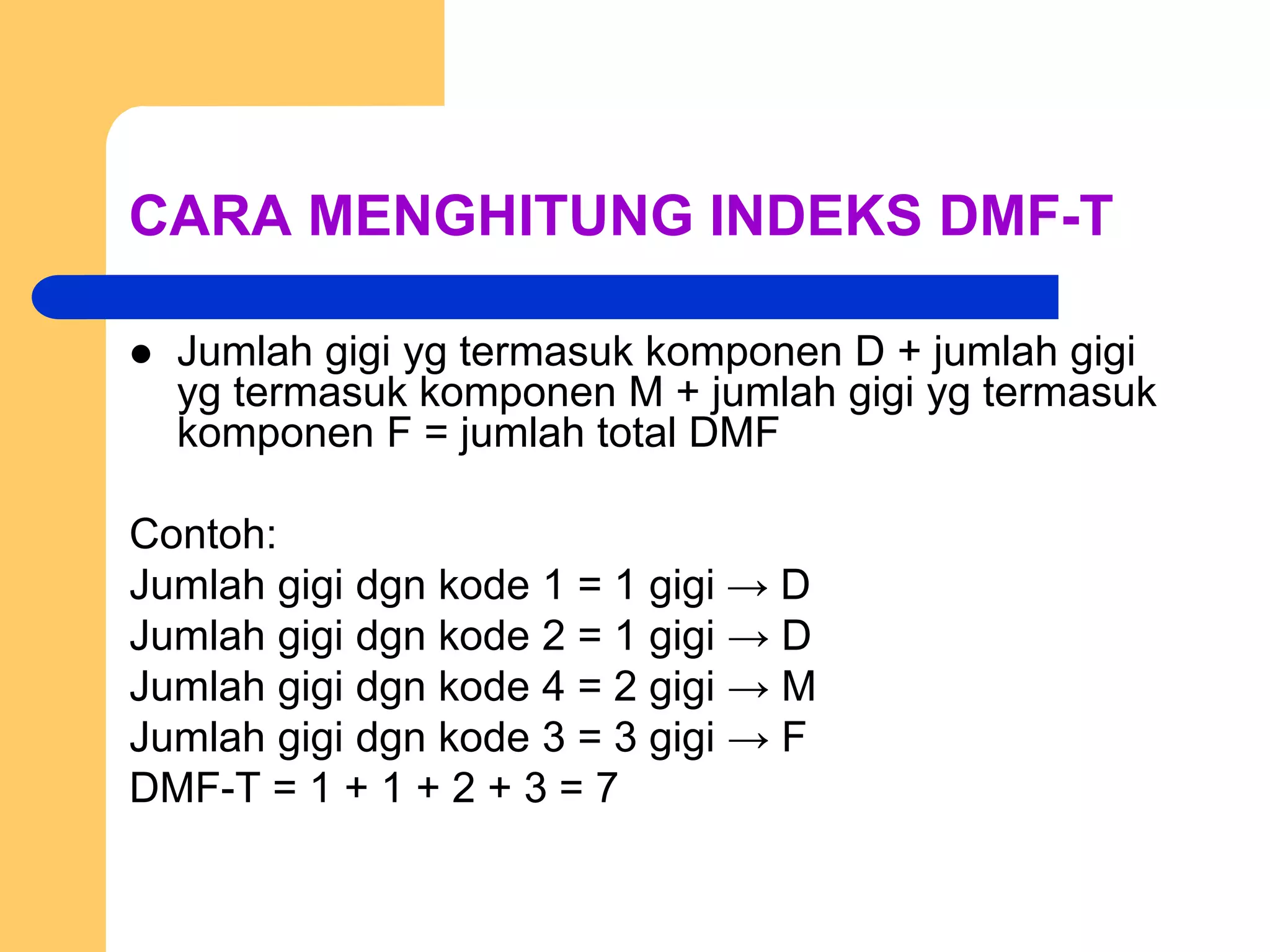 INDEKS DMF - T.ppt