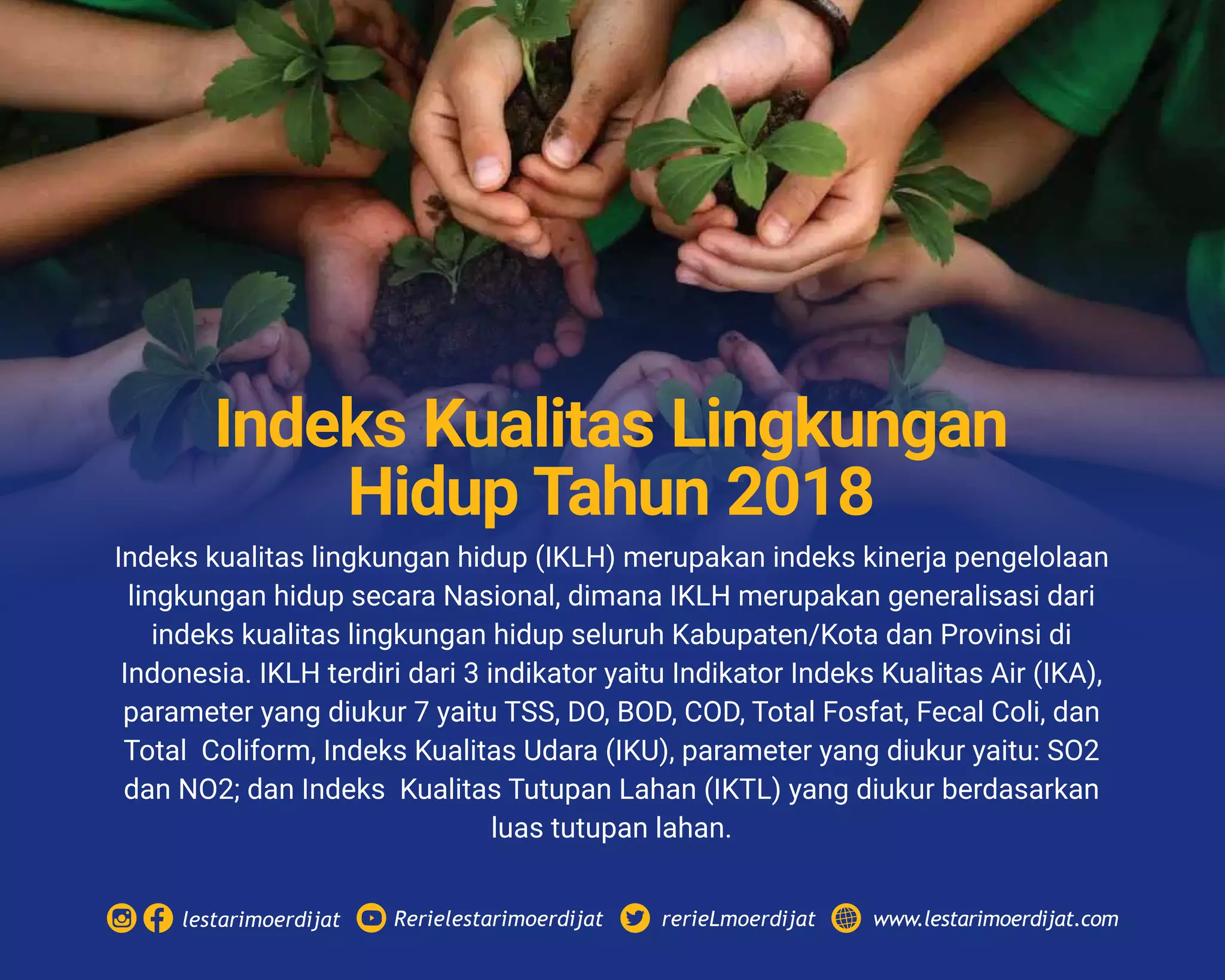 Indeks Kualitas Lingkungan Hidup 2018 | PPT Indeks Kualitas Lingkungan Hidup 2018 | PPT