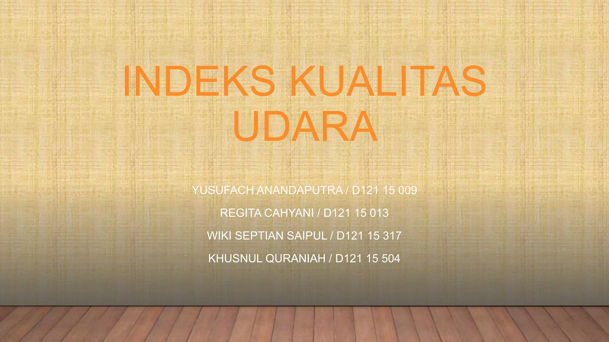 Indeks Kualitas Udara.pptx