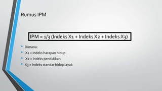 INDEKS_PEMBANGUNAN_MANUSIA_pptx.pptxgddf | PPTX