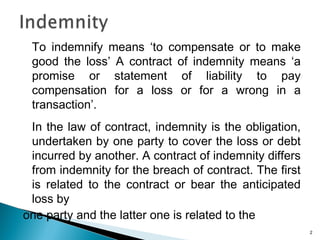 Indemnity and guarantee | PPT