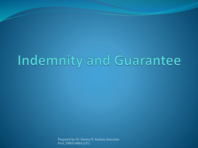 Indemnity and guarantee | PPTX | Legal Services Industry | Industries
