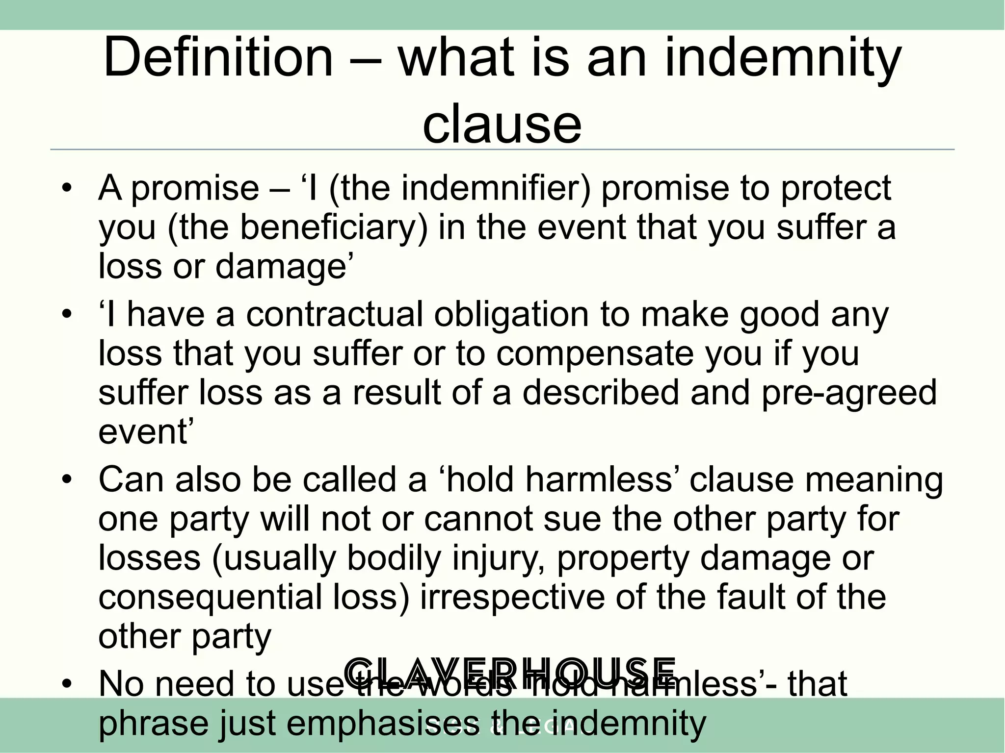 Indemnity clauses - what they are, how they work and how to make them ...