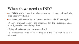 Investigational New Drug Application enabling studies.pptx