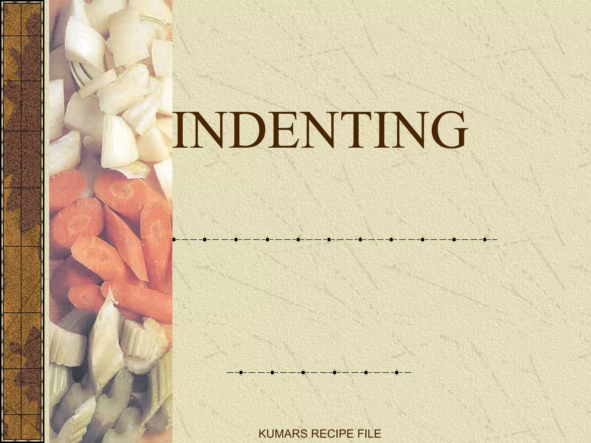 Indenting | PPT