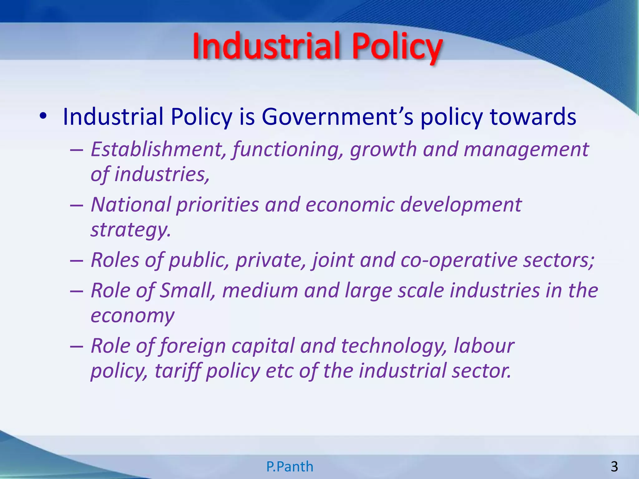 Ind envt of India: Industrial policies, public and private sectors in ...