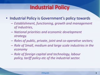 Ind envt of India: Industrial policies, public and private sectors in India | PPT