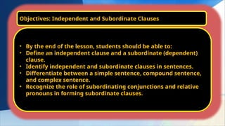 independant clause and subordinate claus | PPTX