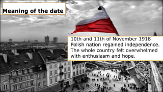 Independence Day in Poland | PPTX
