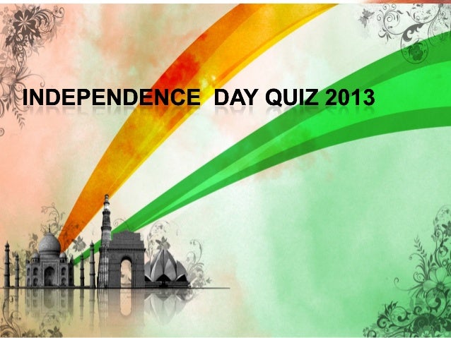 Independence day quiz