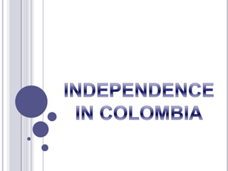 Independence in Colombia | PPTX