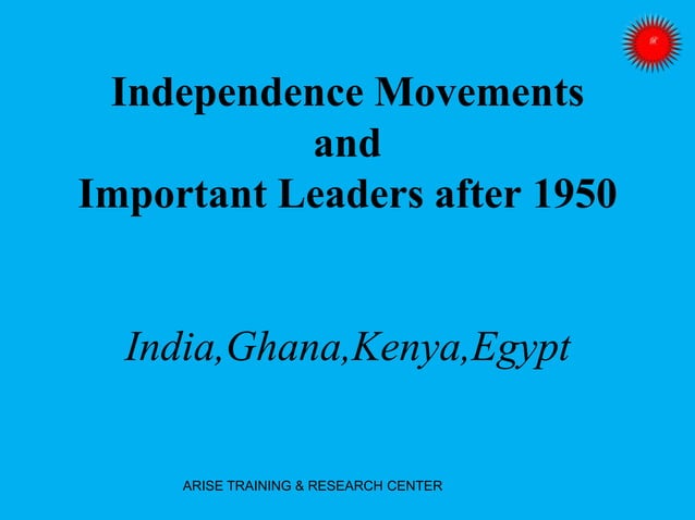Independence movements india ,ghana,kenya,egypt | PPSX