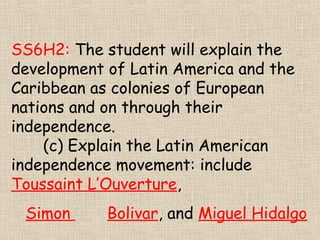 Independence Movements in Latin America.ppt