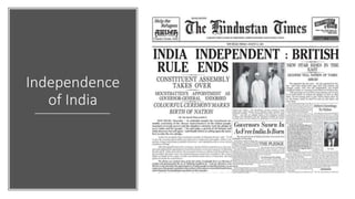 Independence of india | PPTX