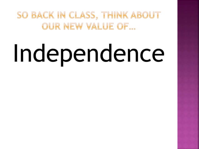 Independence values assembly 2018 | PPTX