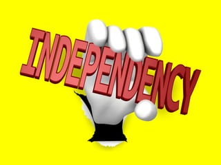 Independency | PPT