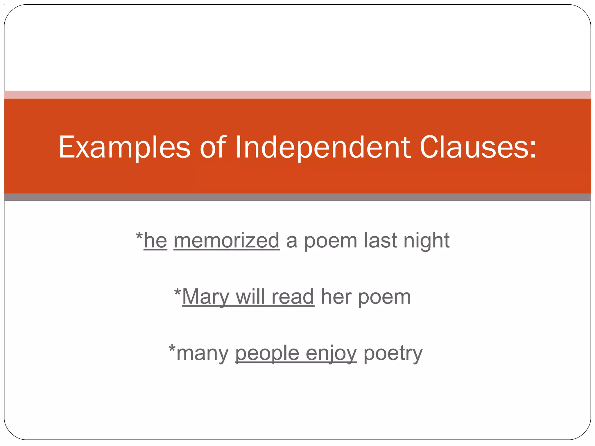 Independent and Dependent Clause | PPT