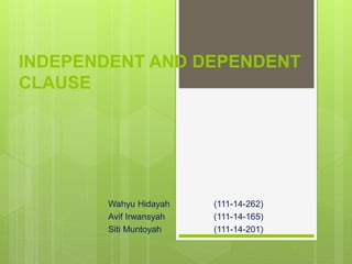 INDEPENDENT_AND_DEPENDENT_CLAUSE_pptx.pptx