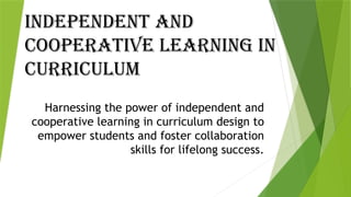 independent and cooperative learning.pptx