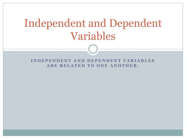 Independent_and_Dependent_Variables.ppt