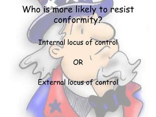 Independent behaviour conformity and obedience | PPT