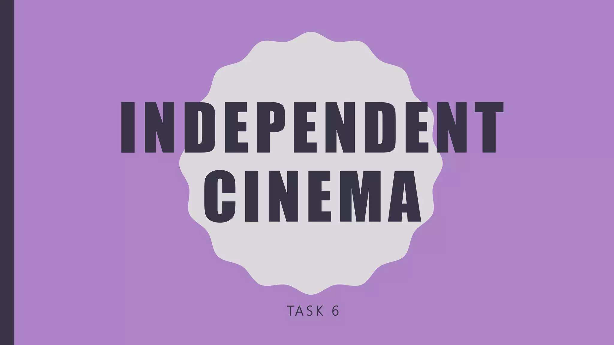 Independent cinema | PPTX