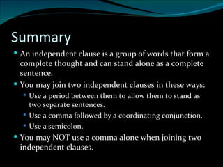 Joining Independent Clauses | PPT