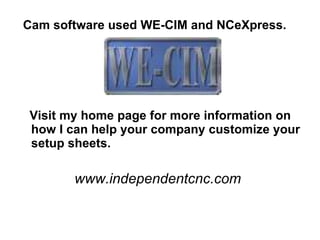 Independent Cnc Programmer setup sheets | PPT | Technology & Computing