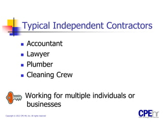 Independent Contractor or Employee? What You Need to Know | PPT