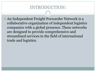 Independent freight forwarder network.pptx