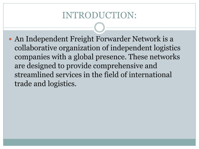 Independent freight forwarder network.pptx