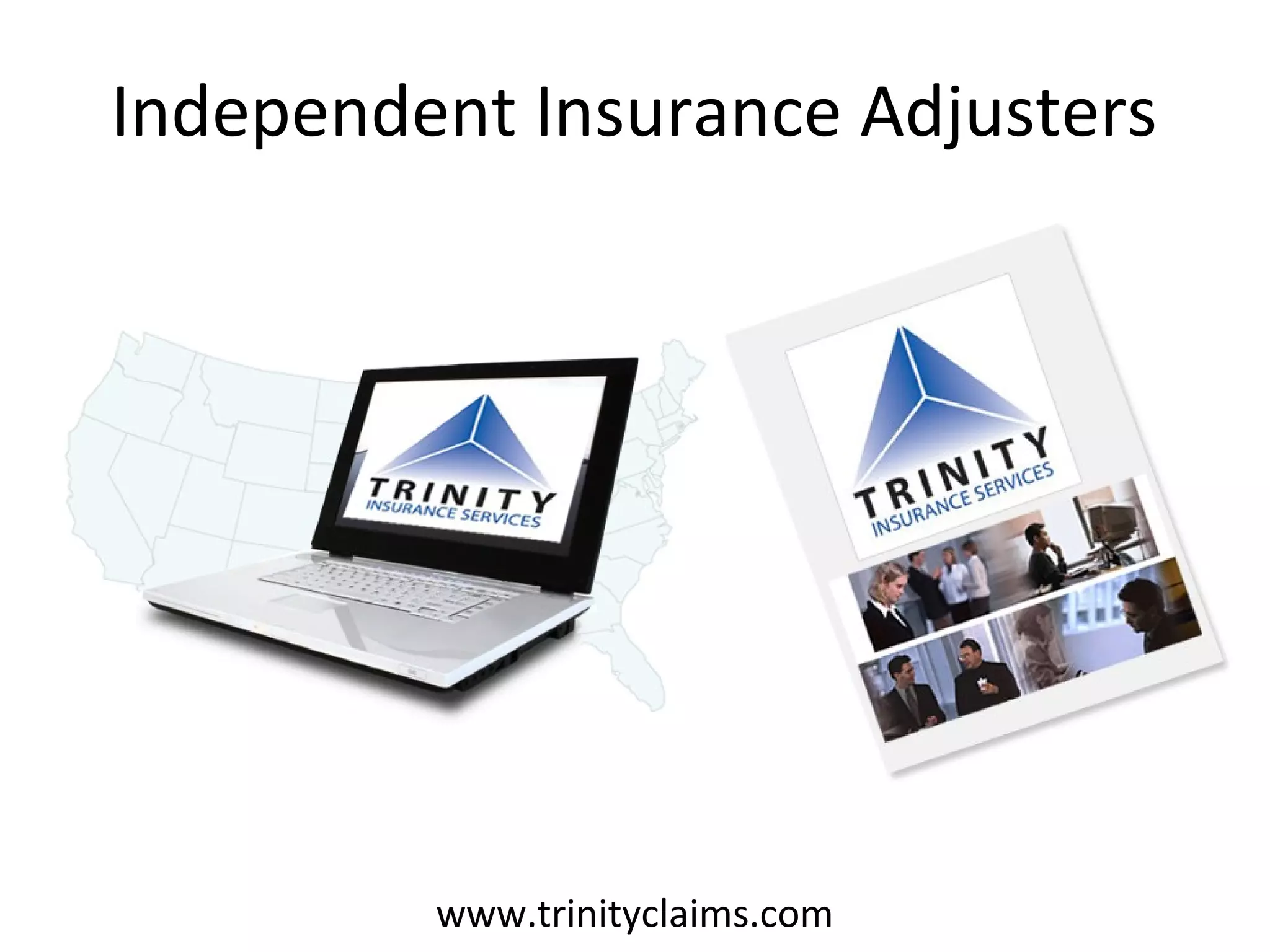 Independent Insurance Adjusters | PPT