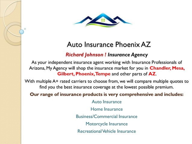 Independent insurance agent phoenix | PDF | Motor Insurance | Insurance