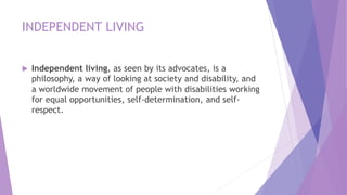 Independent living | PPTX