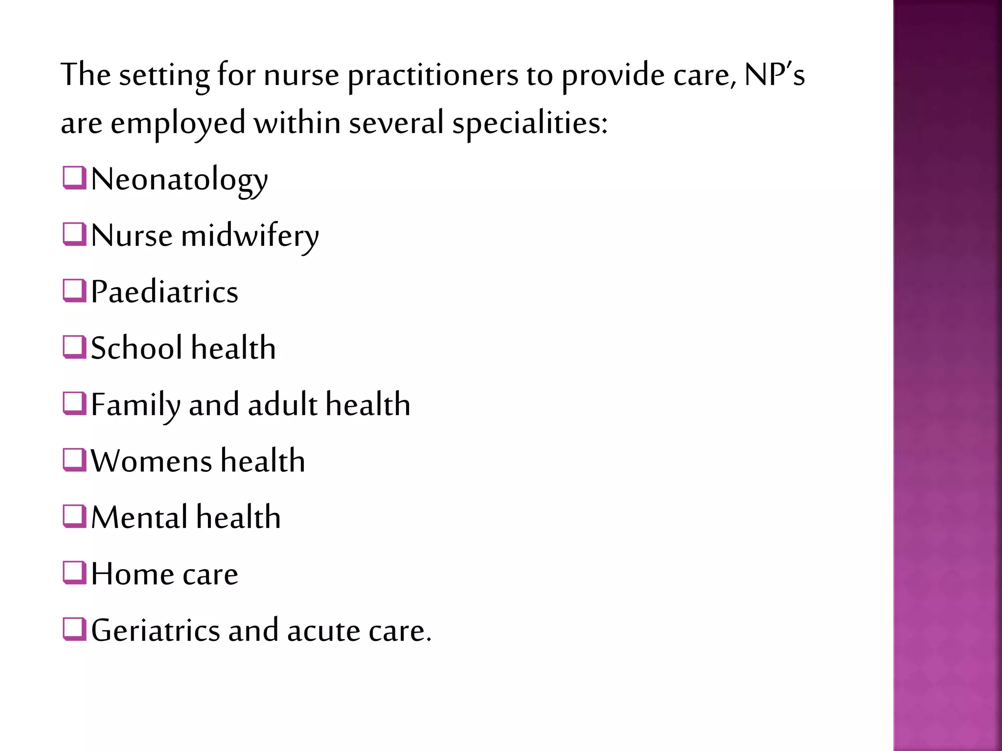 Independent nurse practice | PPTX