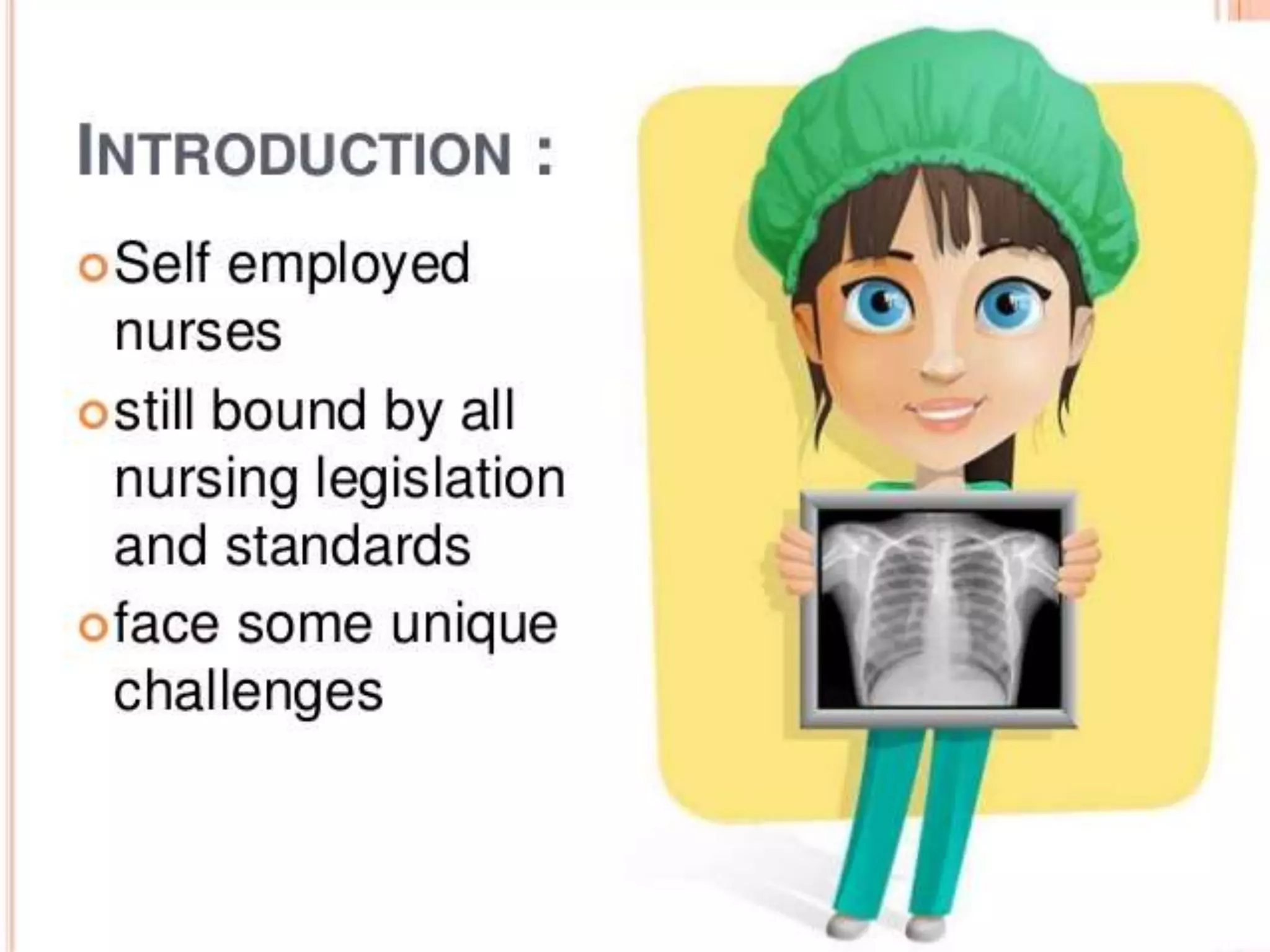 Independent practice issues, Independent nurse, Midwifery practitioner ...
