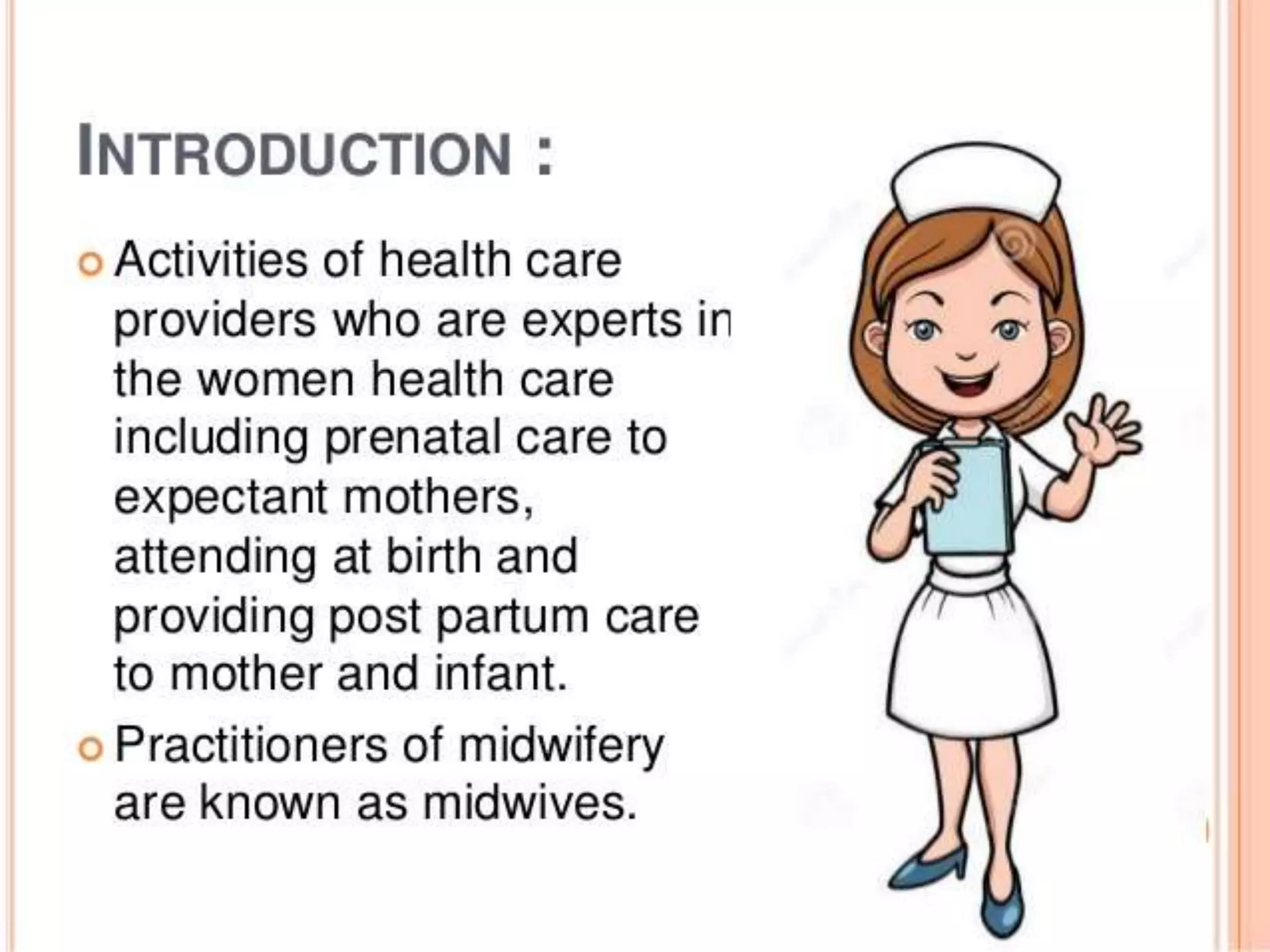 Independent practice issues, Independent nurse, Midwifery practitioner ...