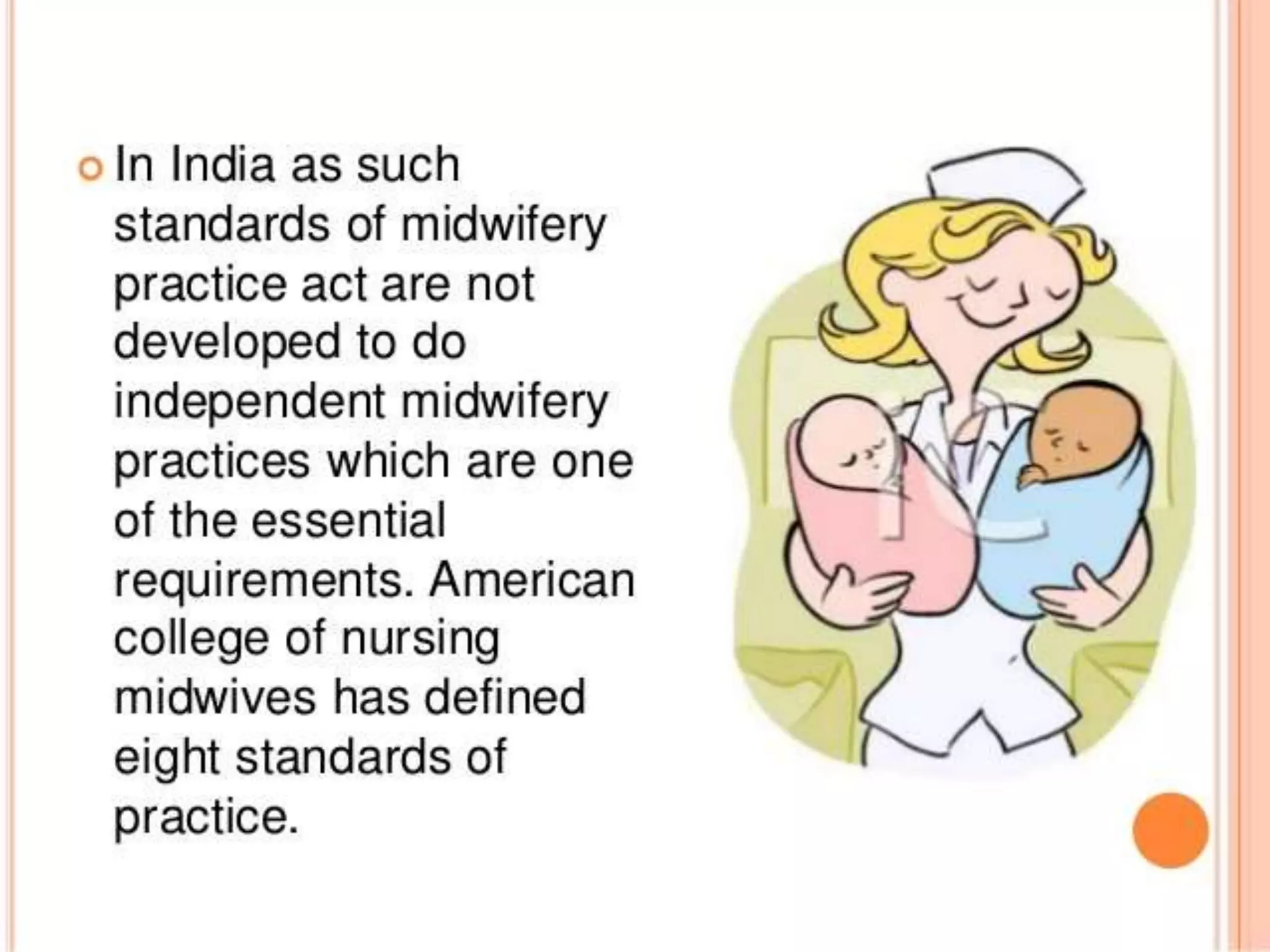 Independent practice issues, Independent nurse, Midwifery practitioner ...