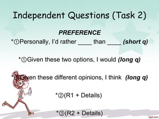 Independent questions | PPT