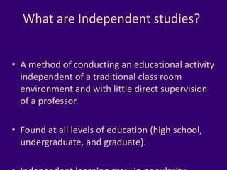 Independent Studies and Learning Contracts Presentation | PPT