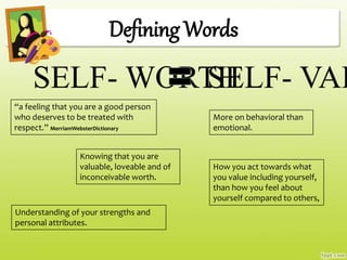 Self-Worth ( Independent Study ) | PPT