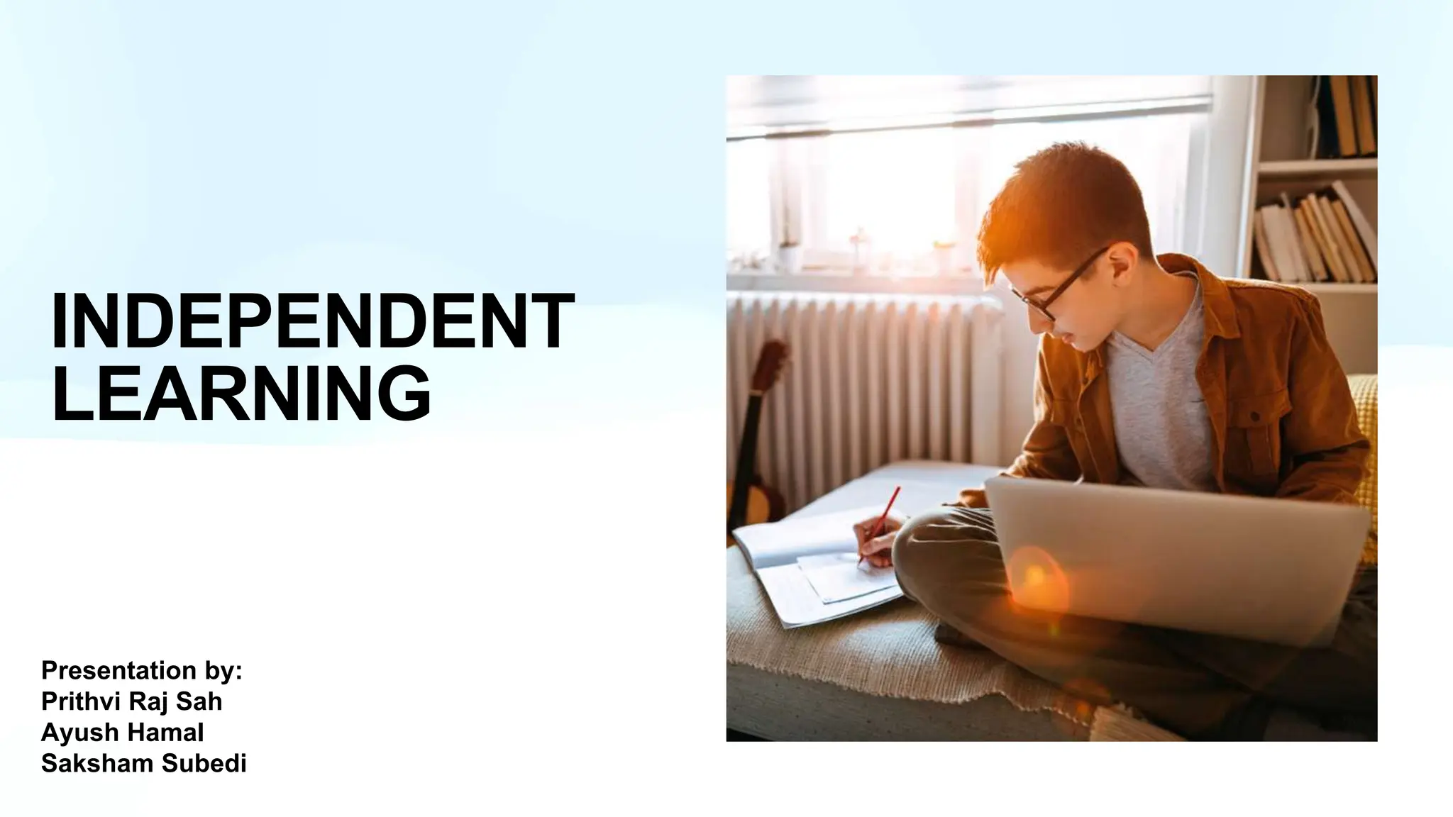 Indepndent Learning.pptx