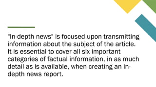 Journalistic Writing: In depth news.pptx