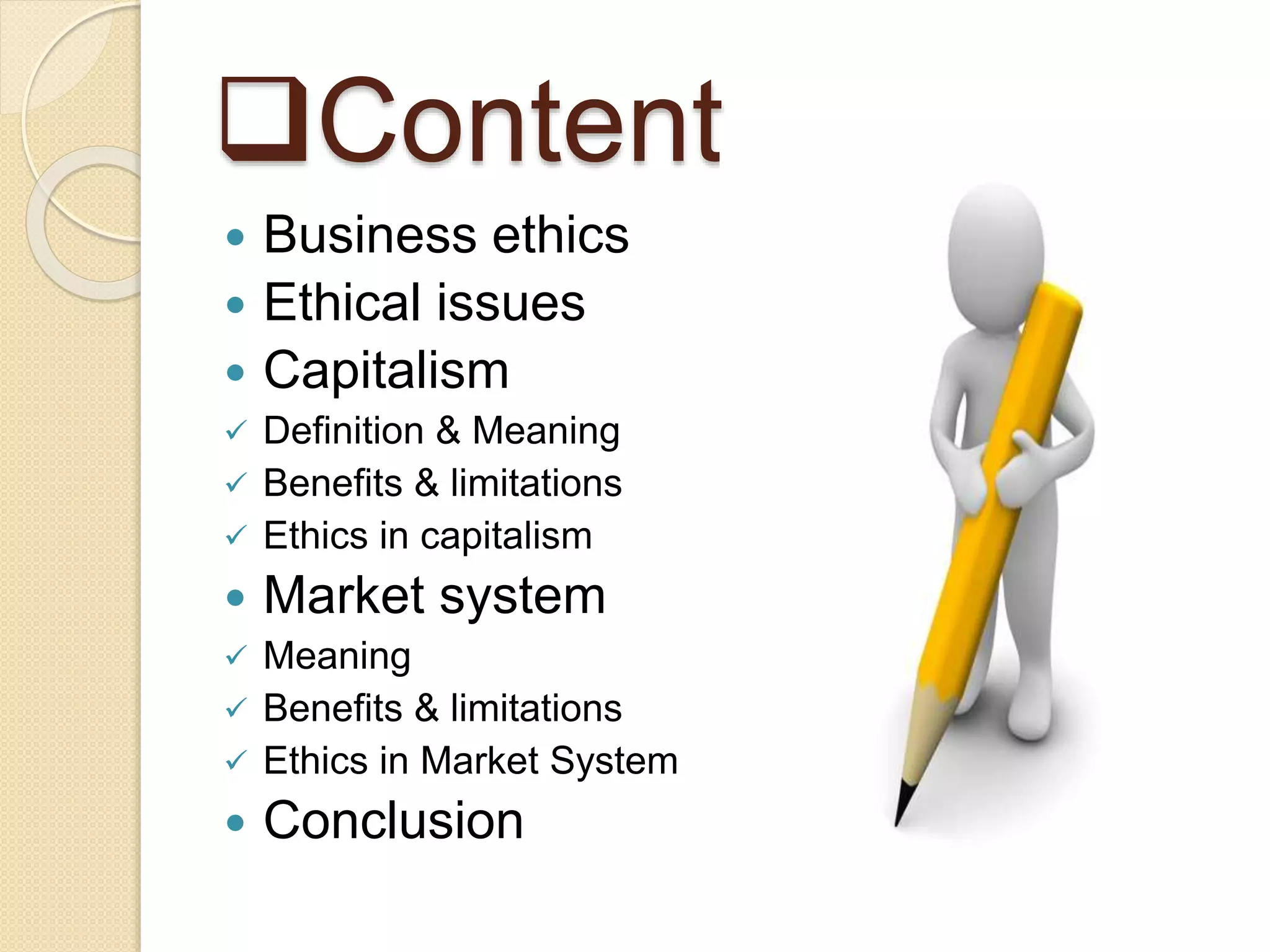 Ethical Issues in Capitalism & Market System | PPTX