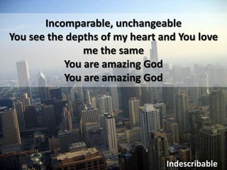 Indescribable | PPT