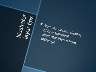 InDesign, image masking, layer visibility controls | PPTX