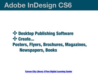 Beginning Adobe InDesign CS6 | PPT | Desktop Publishing | Computer ...