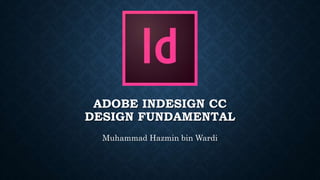 Introduction to Adobe InDesign CC | PPTX